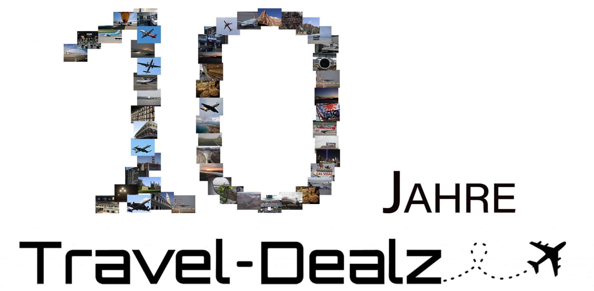 10 Jahre Travel-Dealz: 10 Fakten zu unserem Jubiläum!